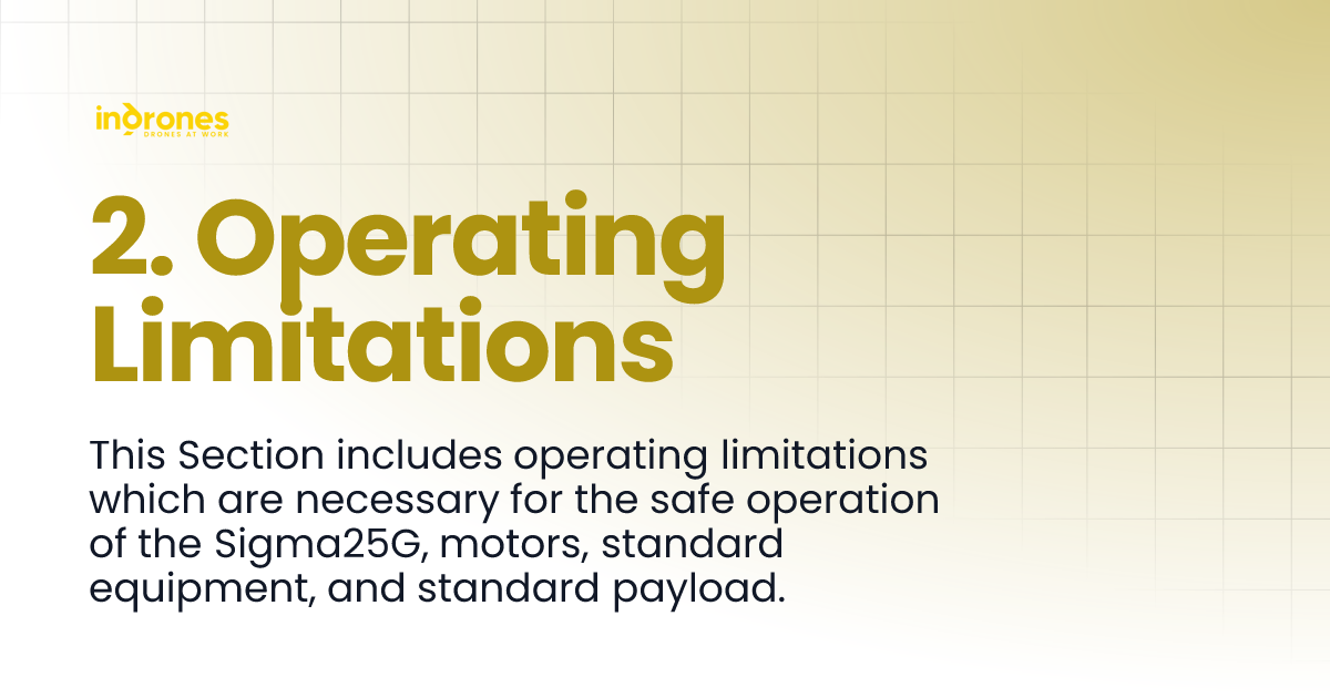 2. Operating Limitations | Indrones
