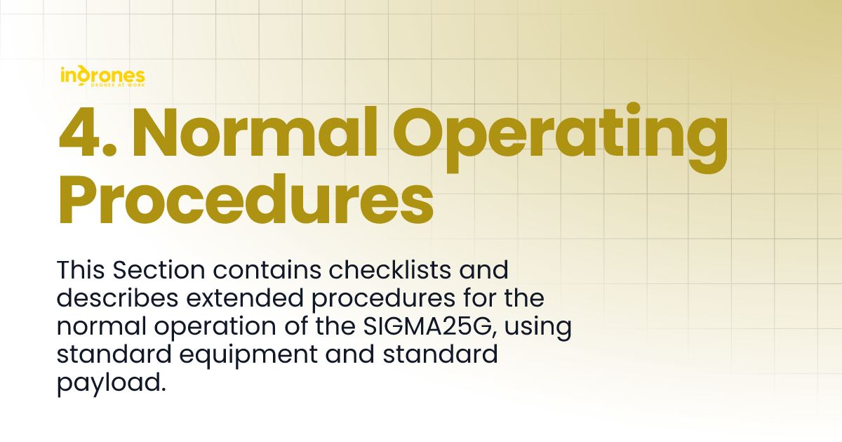 4. Normal Operating Procedures | Indrones